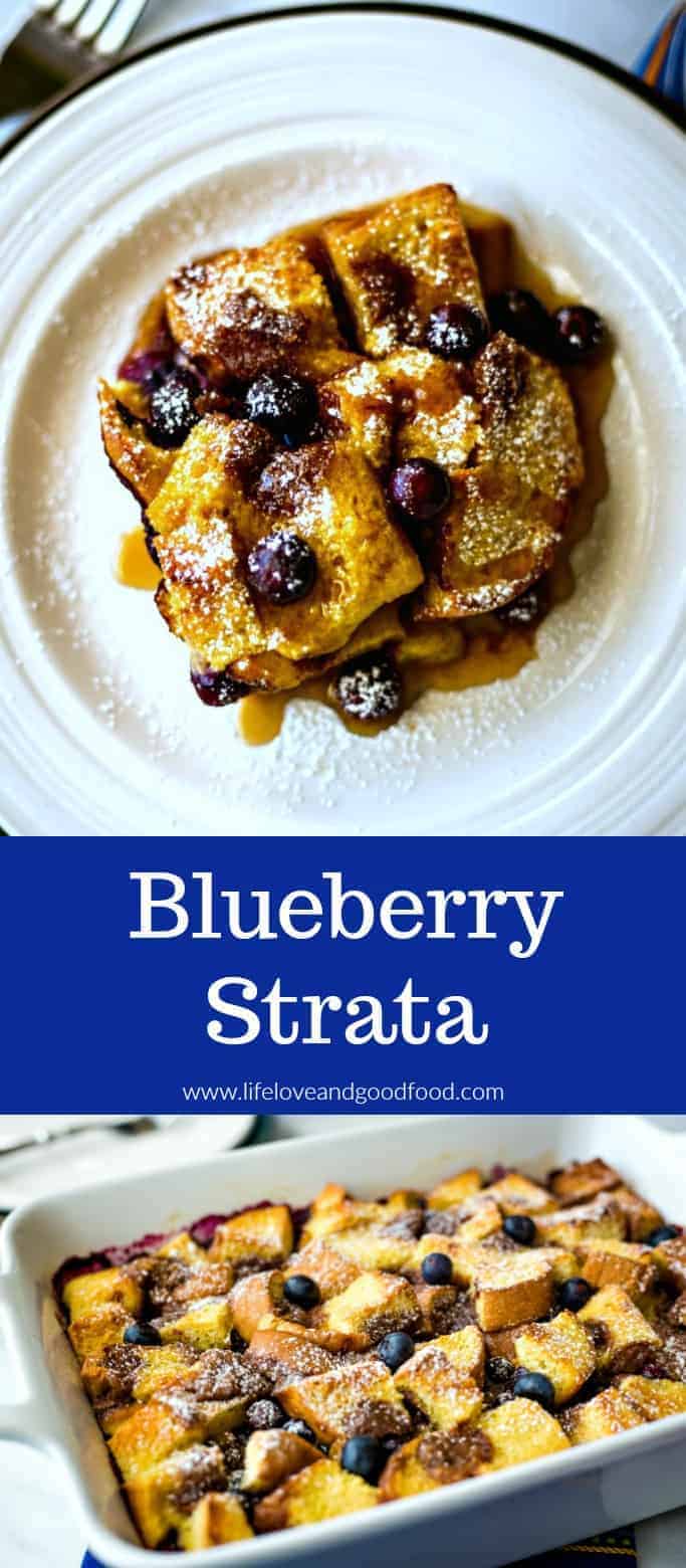 Blueberry Strata - Life, Love, and Good Food