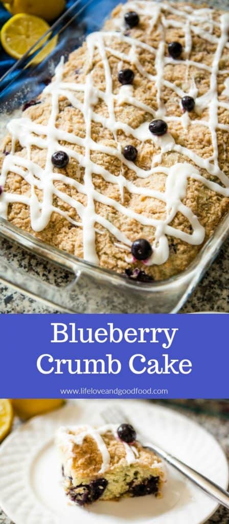 Blueberry Crumb Cake | Life, Love, and Good Food