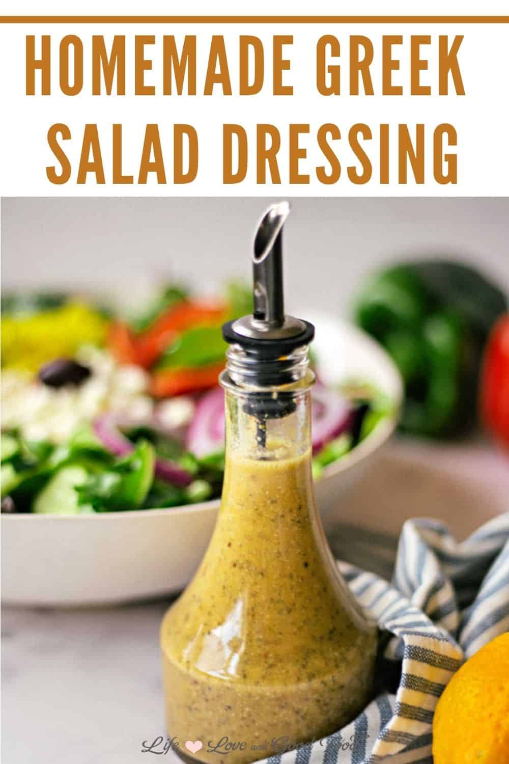 Homemade Greek Salad Dressing - Life, Love, and Good Food