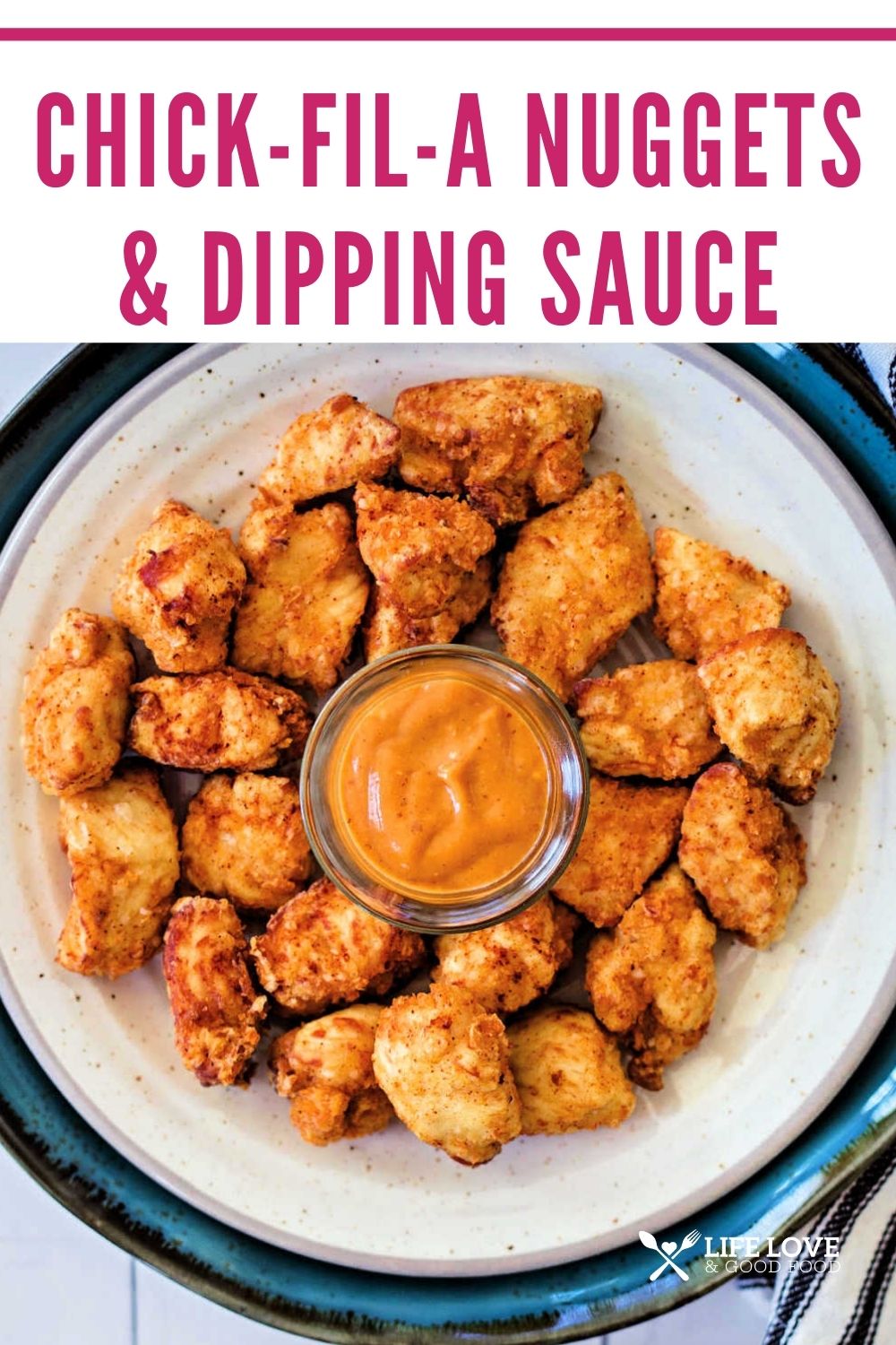 Chick-fil-A Chicken Nuggets - Life, Love, and Good Food