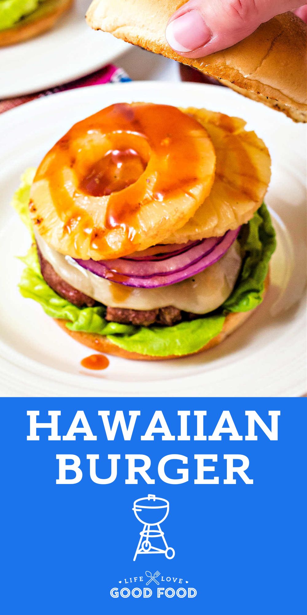 Teriyaki Grilled Hawaiian Burgers with Pineapple - Life, Love, and Good ...