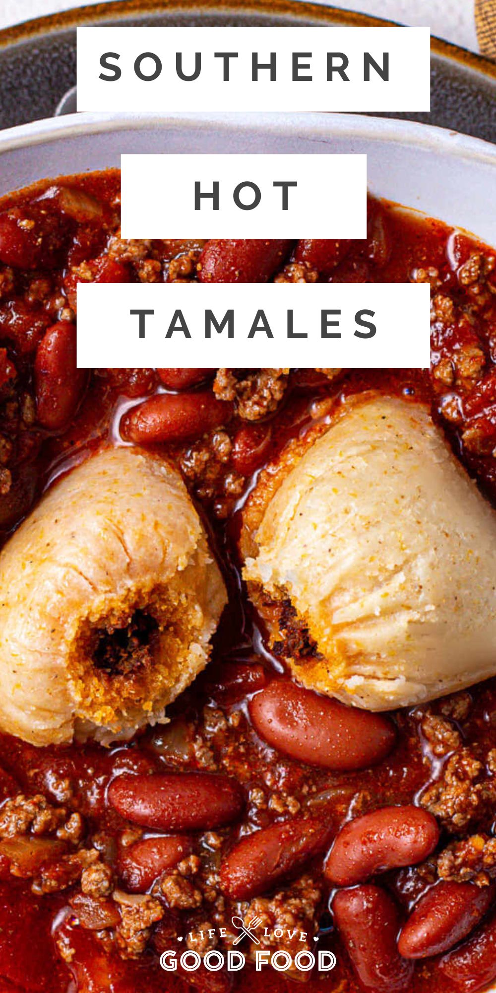 Southern-Style Hot Tamales - Life, Love, and Good Food