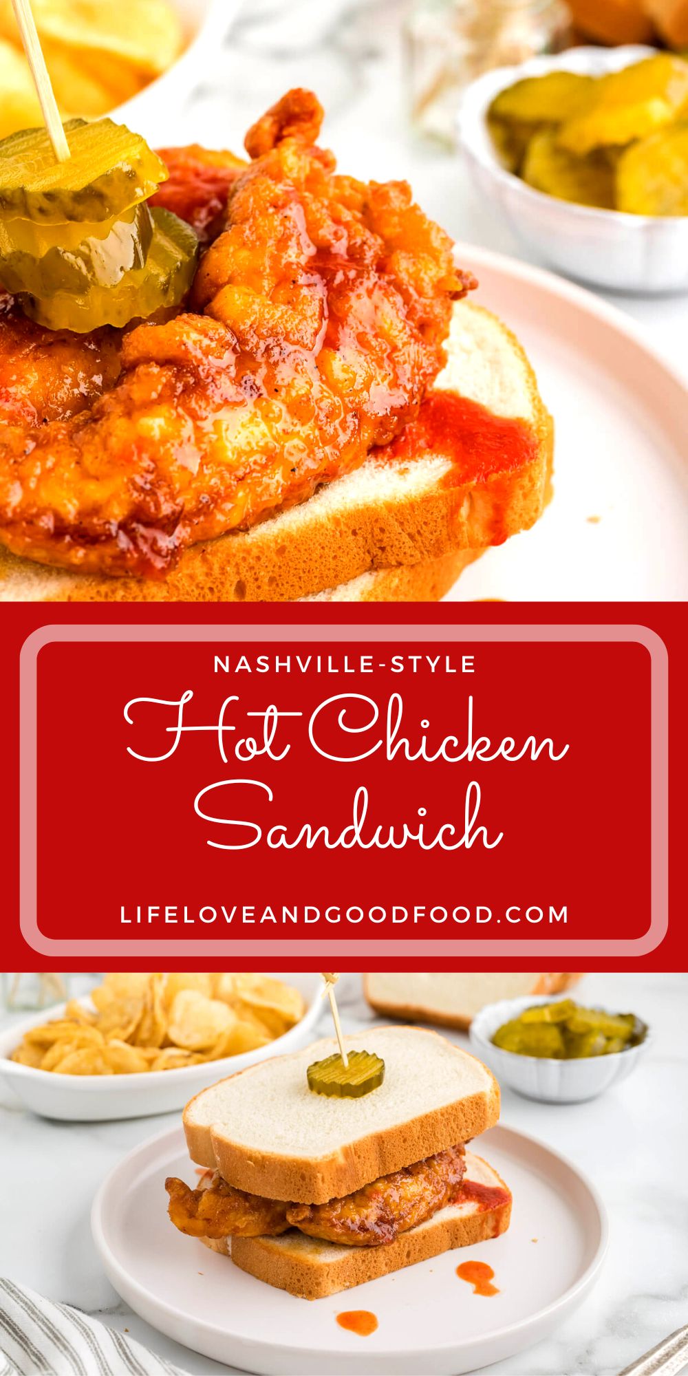 Nashville-Style Hot & Crispy Chicken Sandwich - Life, Love, and Good Food