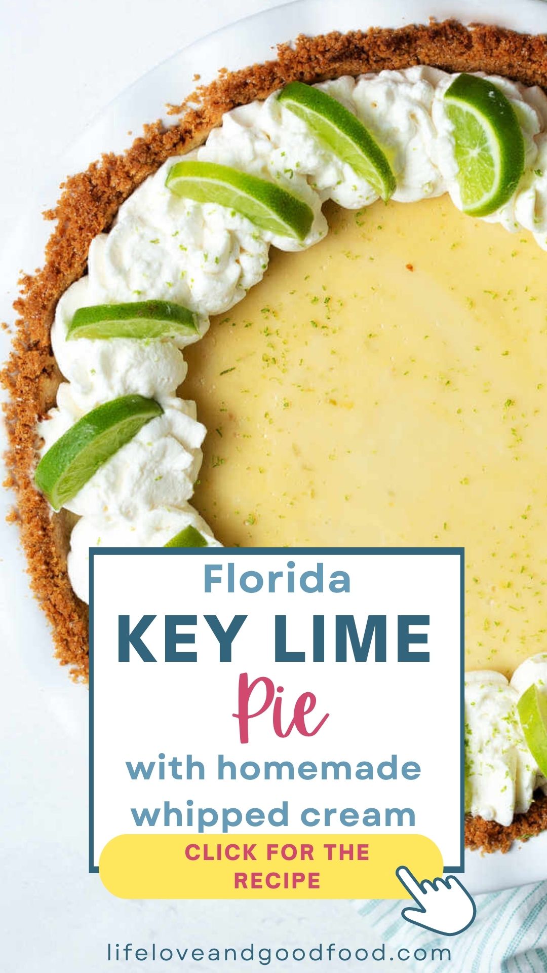 Florida Key Lime Pie Recipe with Real Whipped Cream - Life, Love, and ...