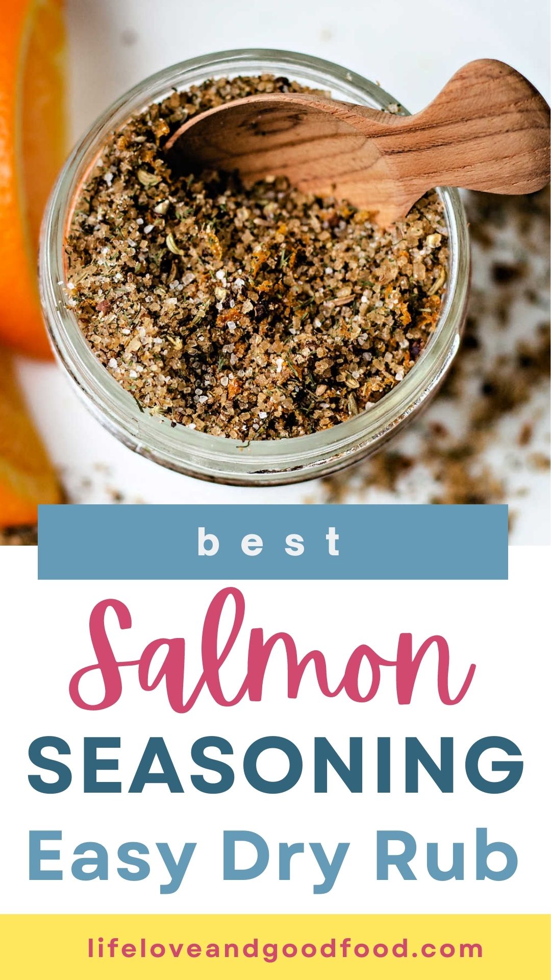 Citrusy Salmon Rub for the Grill - Life, Love, and Good Food