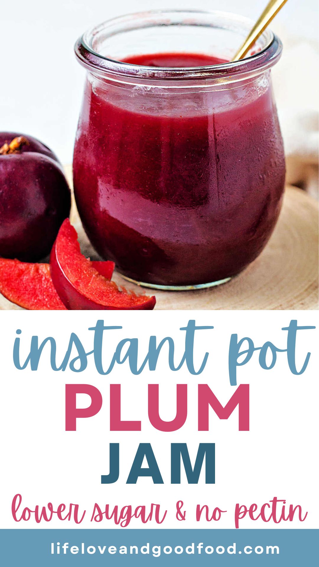 Easy Homemade Plum Jam without Pectin (Instant Pot) - Life, Love, and ...