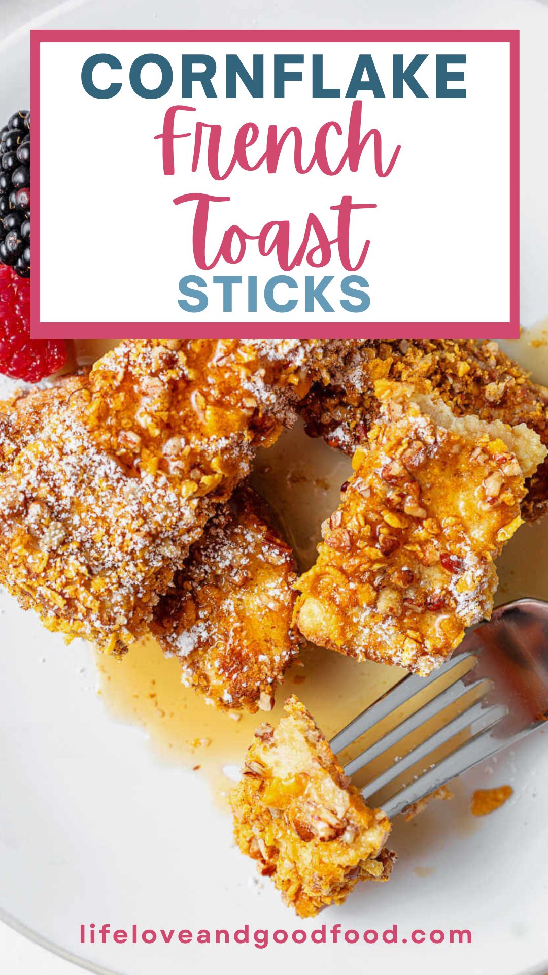 Baked Crunchy French Toast Sticks (Cornflake Crusted) - Life, Love, and ...