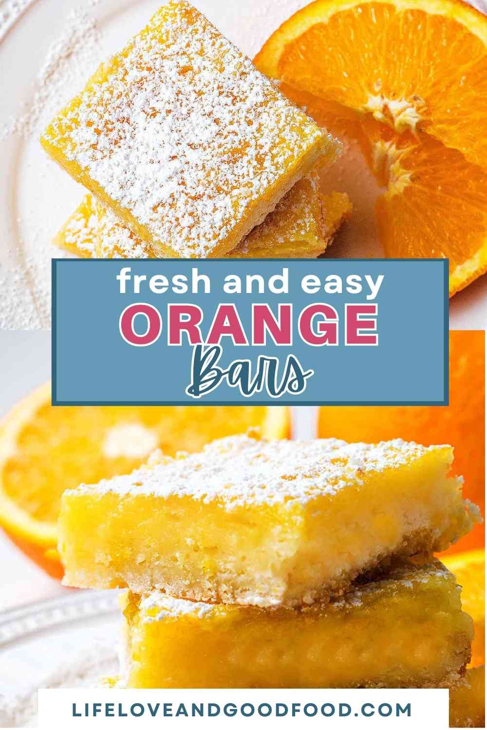 Fresh and Easy Orange Bars - Life, Love, and Good Food