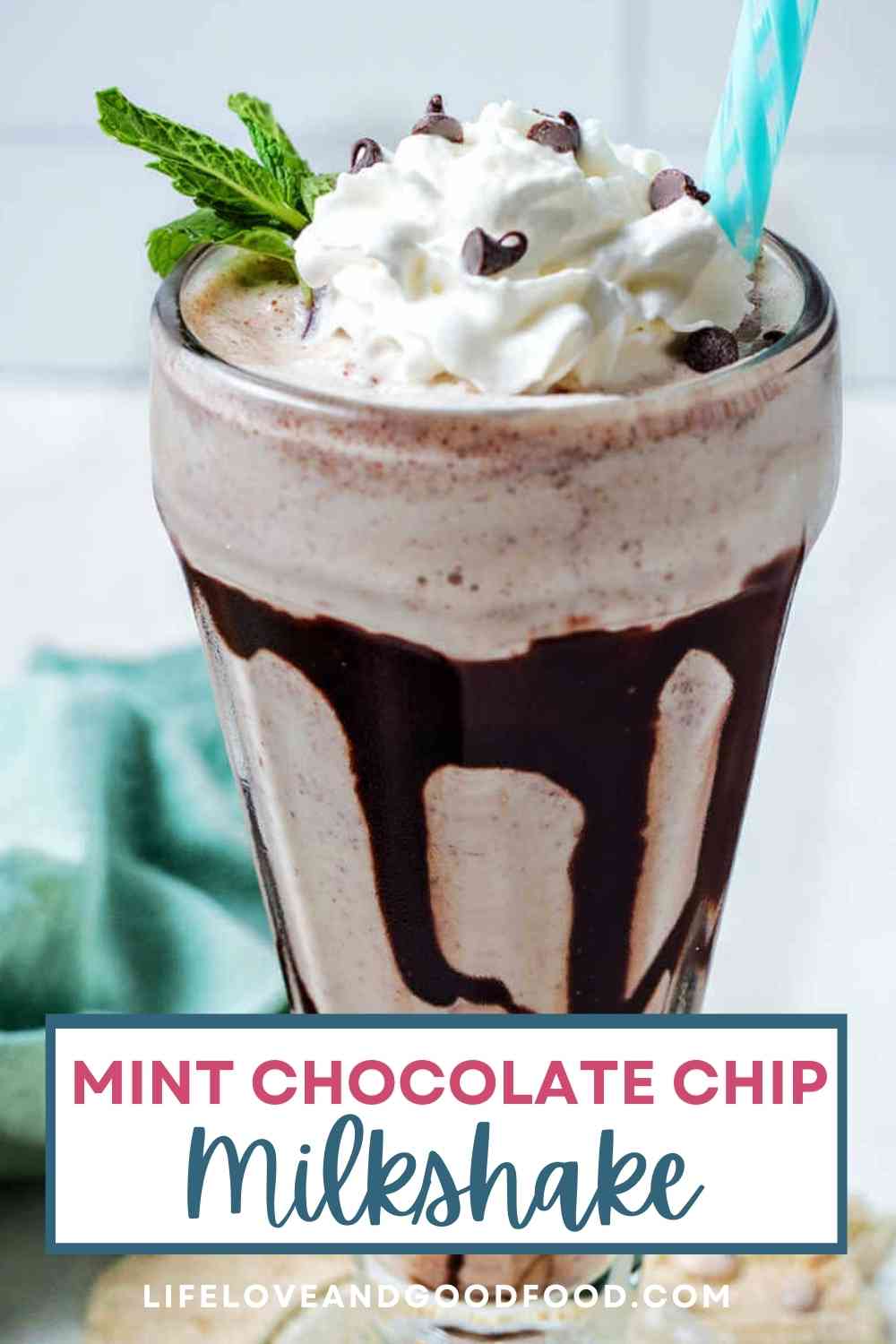 Mint Chocolate Chip Milkshake - Life, Love, and Good Food